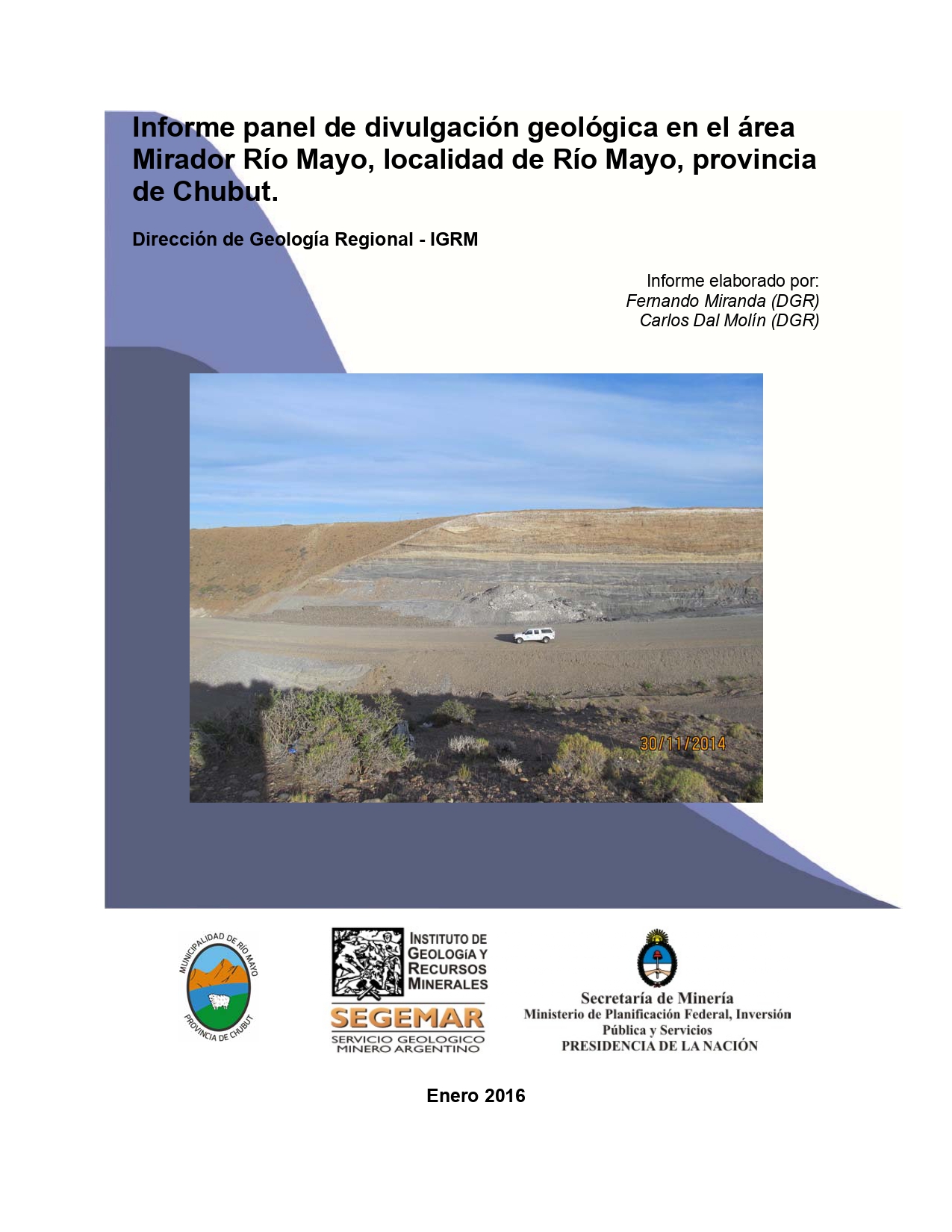 Informe panel de divulgación geológica en el área Mirador Río Mayo, localidad de Río Mayo ...